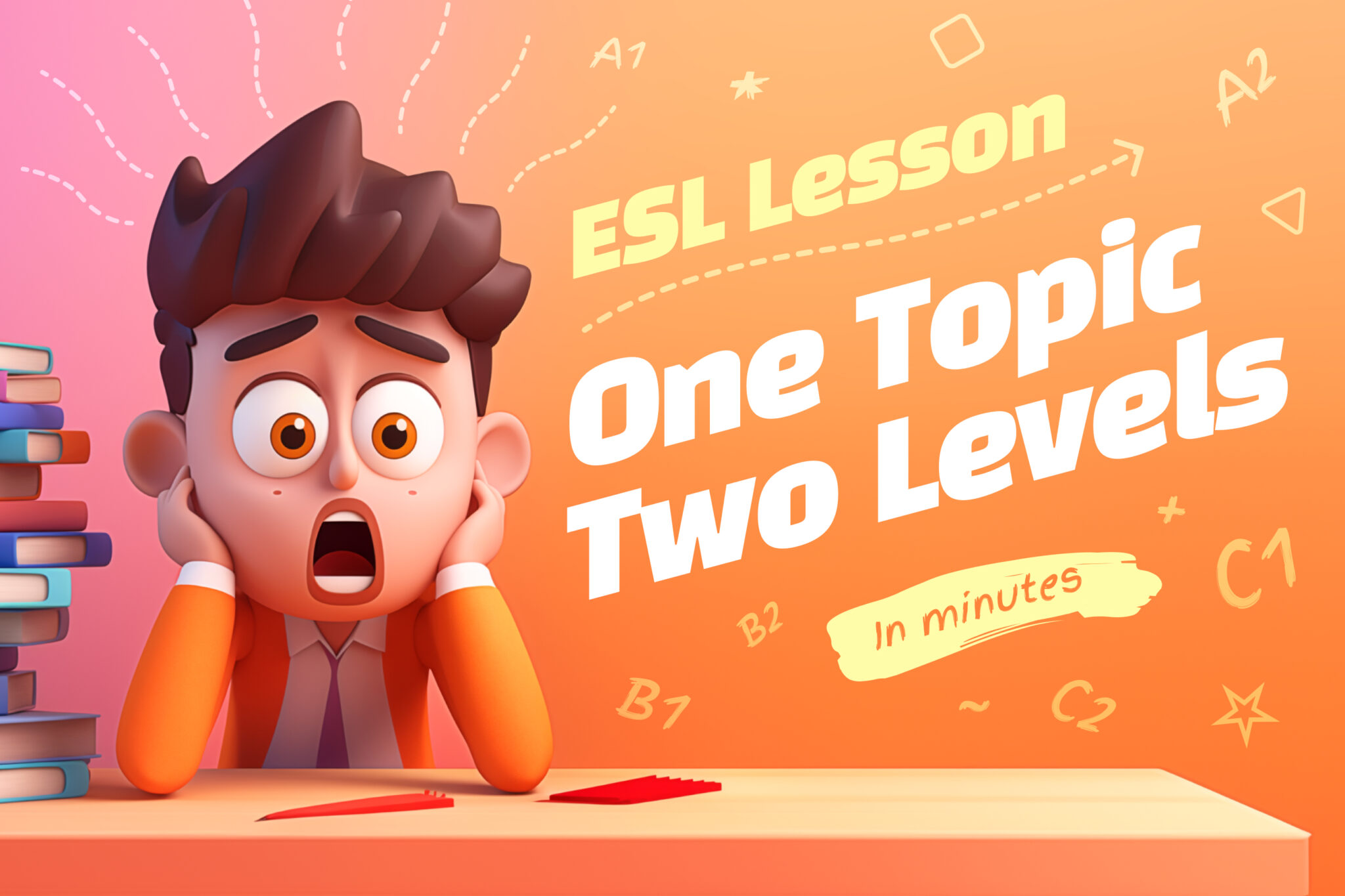 Сreate Engaging English Lesson Plans for Different CEFR Levels – Twee